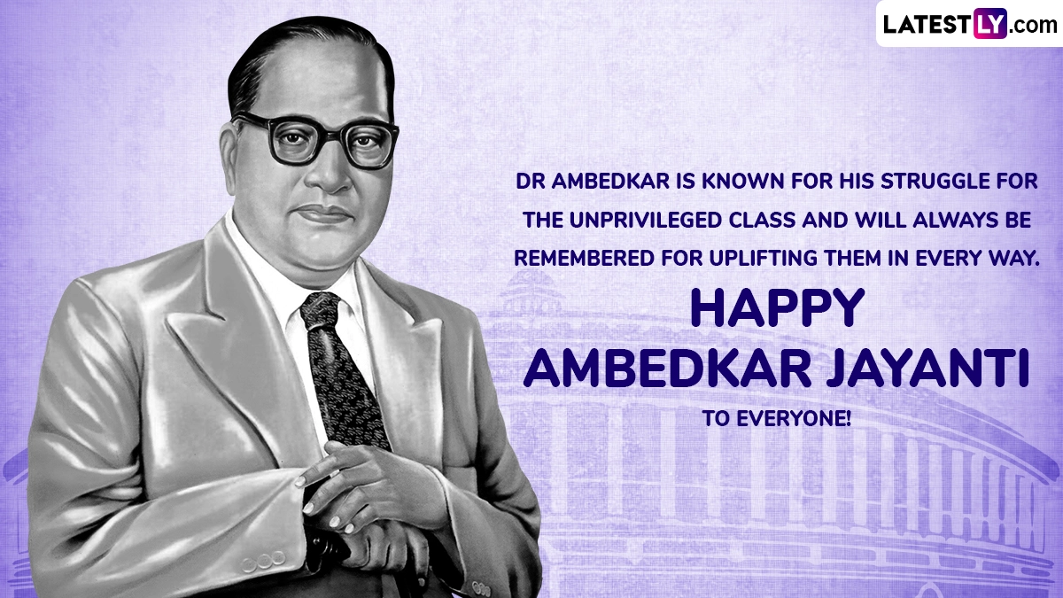 Bhimrao Ambedkar Jayanti 2025 Images and Status: Celebrate 134th Birth Anniversary of Dr BR ...