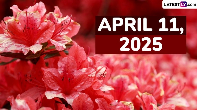 April 11, 2025 Special Days: Which Day Is Today? Know Holidays ...