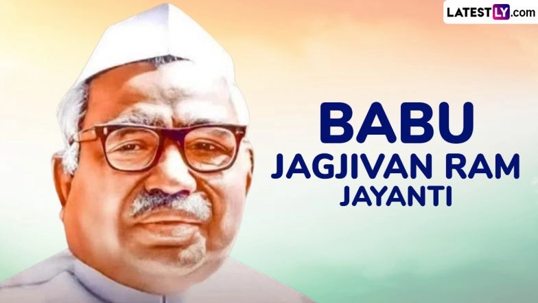 Babu Jagjivan Ram Jayanti 2025 Messages: Send Samata Diwas Wishes ...