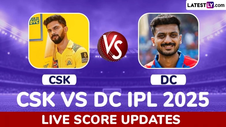 DC Win By 25 Runs | CSK vs DC IPL 2025 Highlights: KL Rahul, Bowlers Shine as Delhi Capitals ...