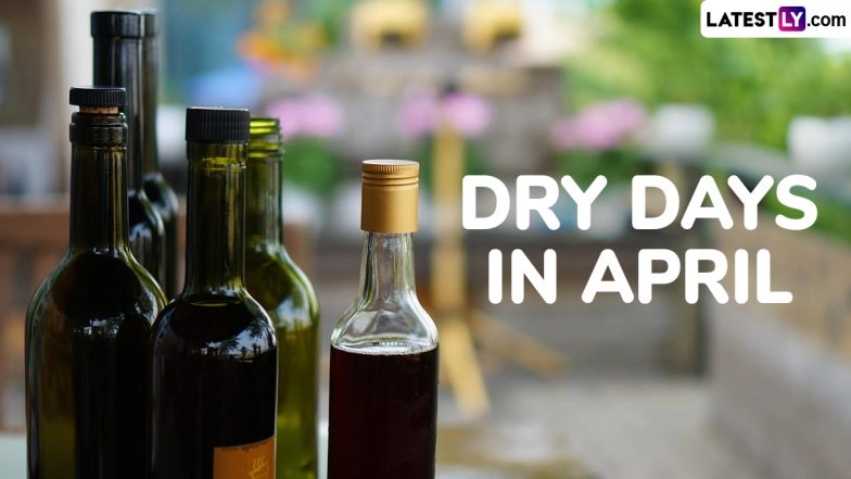 Dry Days in April 2025 in India With Festival and Event Dates: Get Full ...