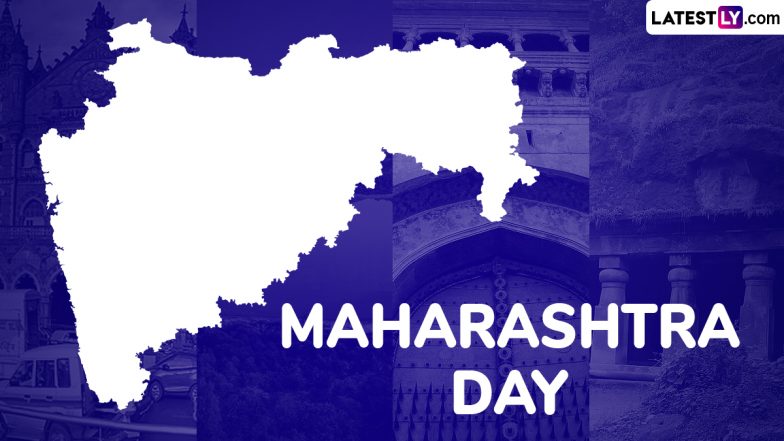 Maharashtra Day 2025 Date, History and Significance: Why Maharashtra ...
