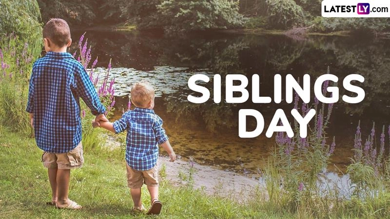 Festivals & Events News | Siblings Day 2025 Wishes To Celebrate the ...
