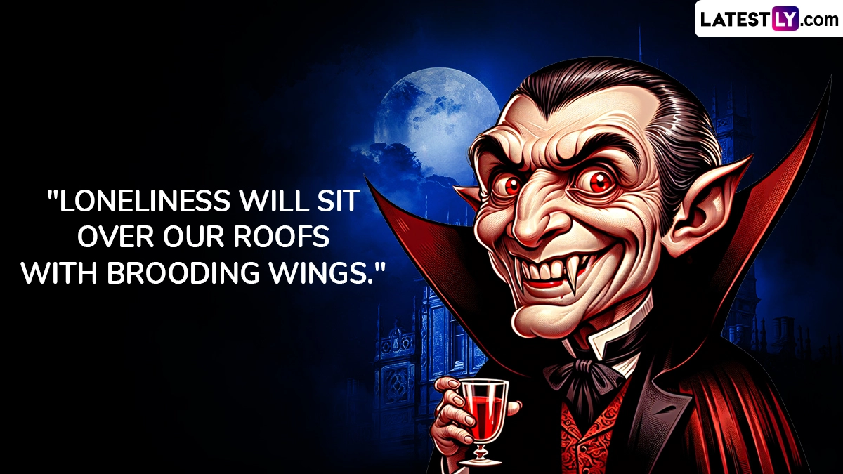 World Dracula Day 2025 Quotes: Famous Lines From Bram Stoker’s Dracula ...