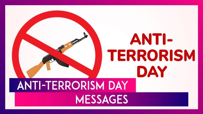 Anti-Terrorism Day 2025 Messages and Slogans To Raise Awareness About ...