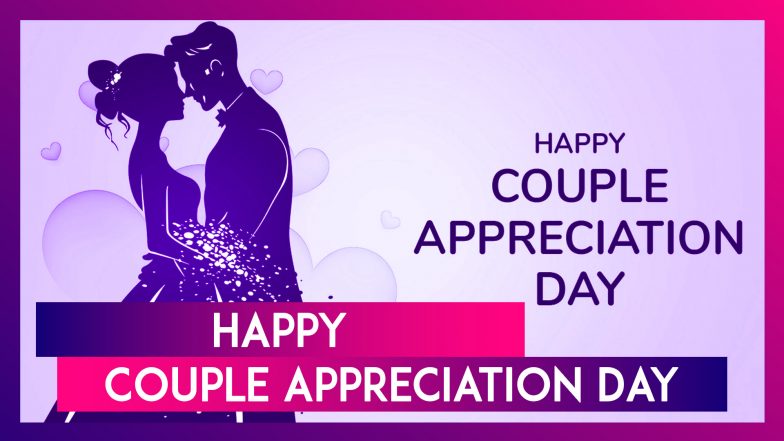 Couple Appreciation Day 2025 Wishes and Quotes: Celebrating Love, Unity ...