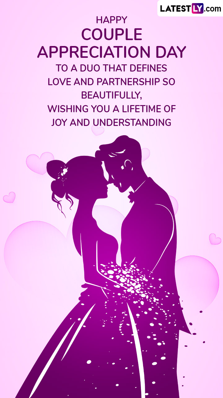 Couple Appreciation Day 2025: Heartfelt Romantic Messages To Celebrate ...