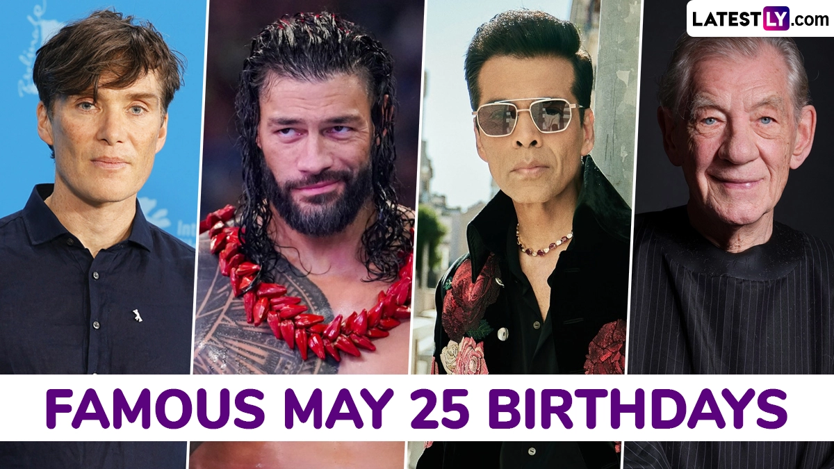 Photos News | Who Was Born on May 25? Which Celebrity Do You Share Your ...