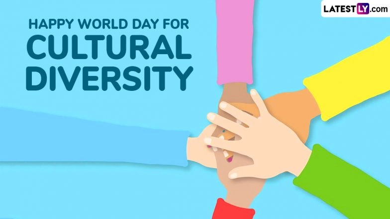 World Day for Cultural Diversity 2025: Inspiring Quotes and Messages To ...