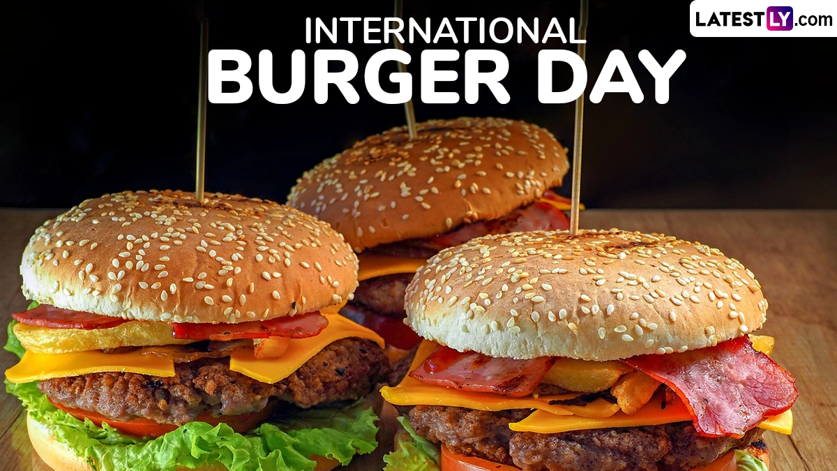 Festivals & Events News | International Burger Day 2025: Know Date and ...