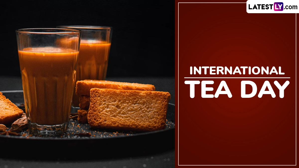 Festivals & Events News | Why We Celebrate Tea on May 21: International ...