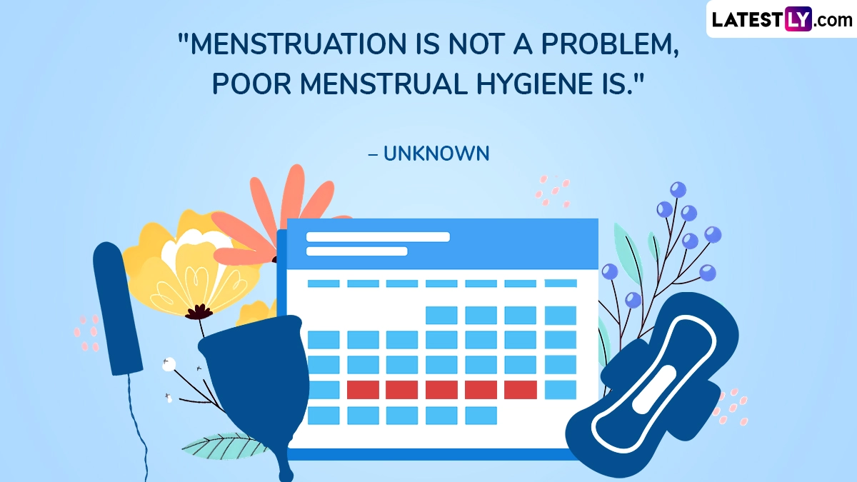 Menstrual Hygiene Day Inspiring Quotes | Menstrual Hygiene Day 2025 ...