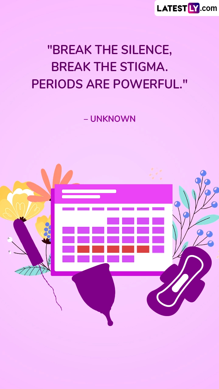 Menstrual Hygiene Day 2025: Quotes, Sayings & Slogans To Promote Period ...