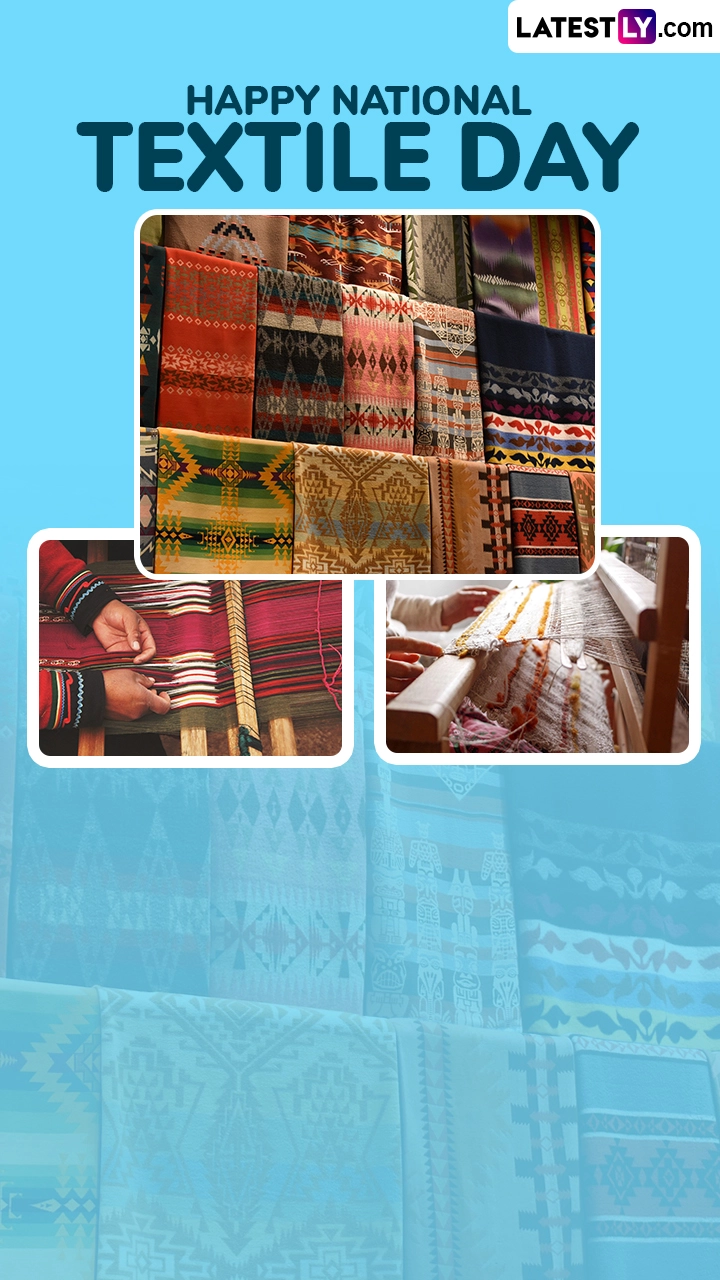 National Textile Day 2025 Messages: Celebrate India’s Craftsmanship ...