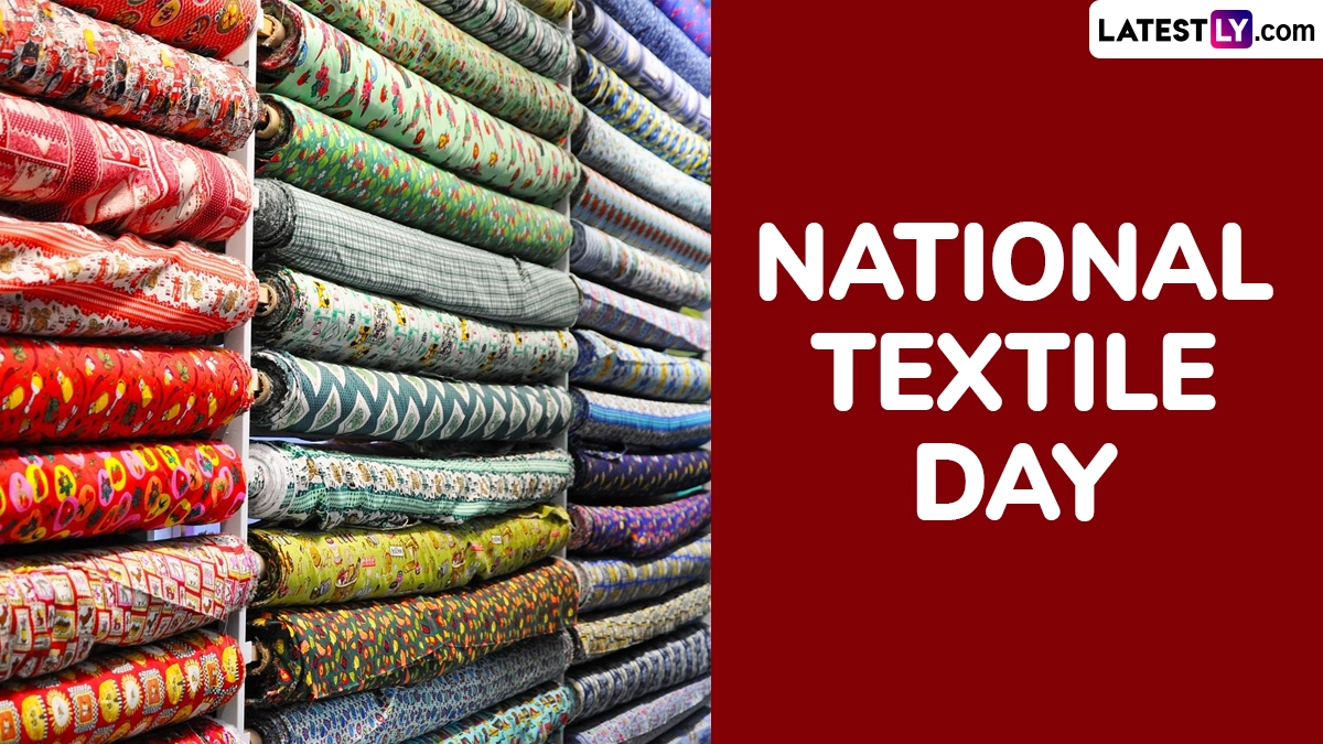 Festivals & Events News | When Is National Textile Day 2025 in India ...