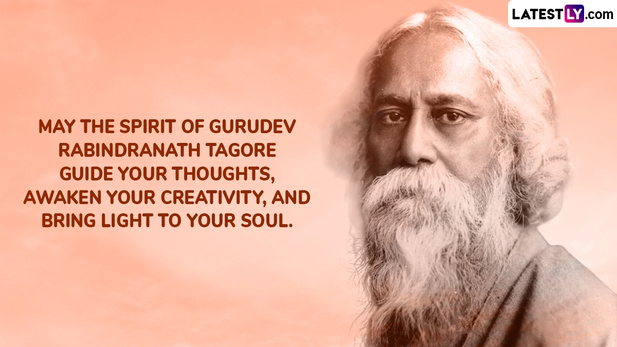 Happy Rabindra Jayanti 2025 Greetings, Quotes and Messages To Celebrate ...