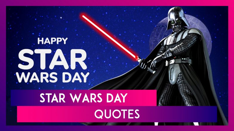 Star Wars Day Quotes and Images: Celebrate May the 4th With Wisdom, Wit ...
