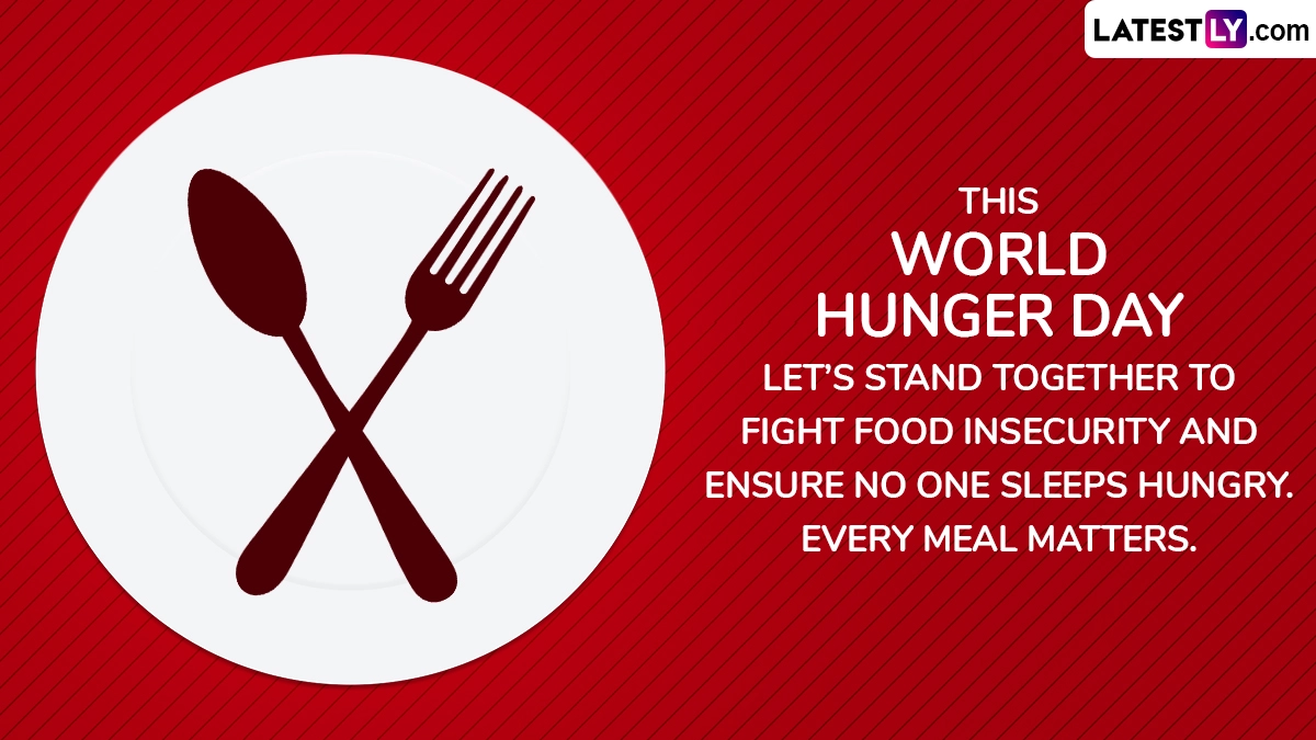 World Hunger Day 2025 Messages, Images and HD Wallpapers: Inspire ...