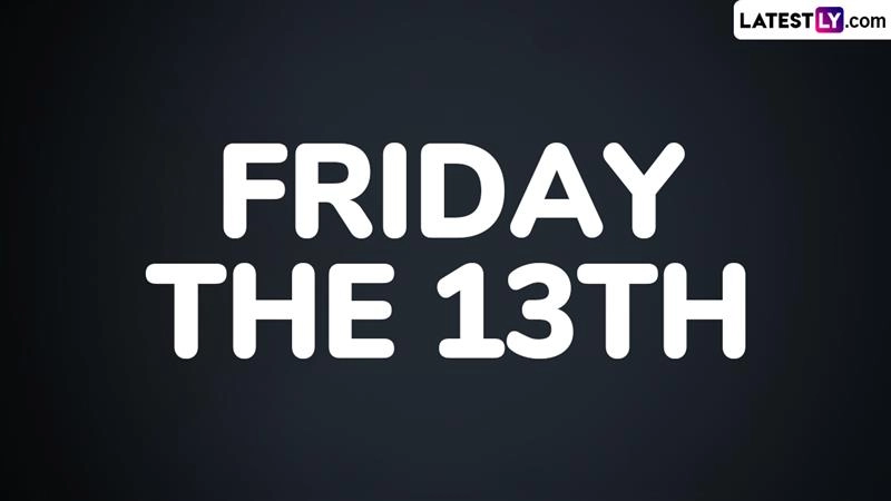 Viral News | Why Friday the 13th Is Considered Unlucky? Origins and Superstitions Explained | 👍 ...