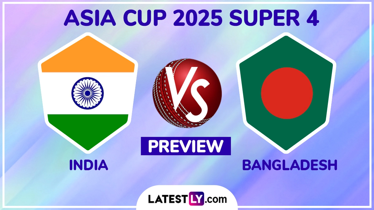 Cricket News | IND vs BAN Asia Cup 2025 Super 4 Preview: Check H2H Record, Key Players and Other ...