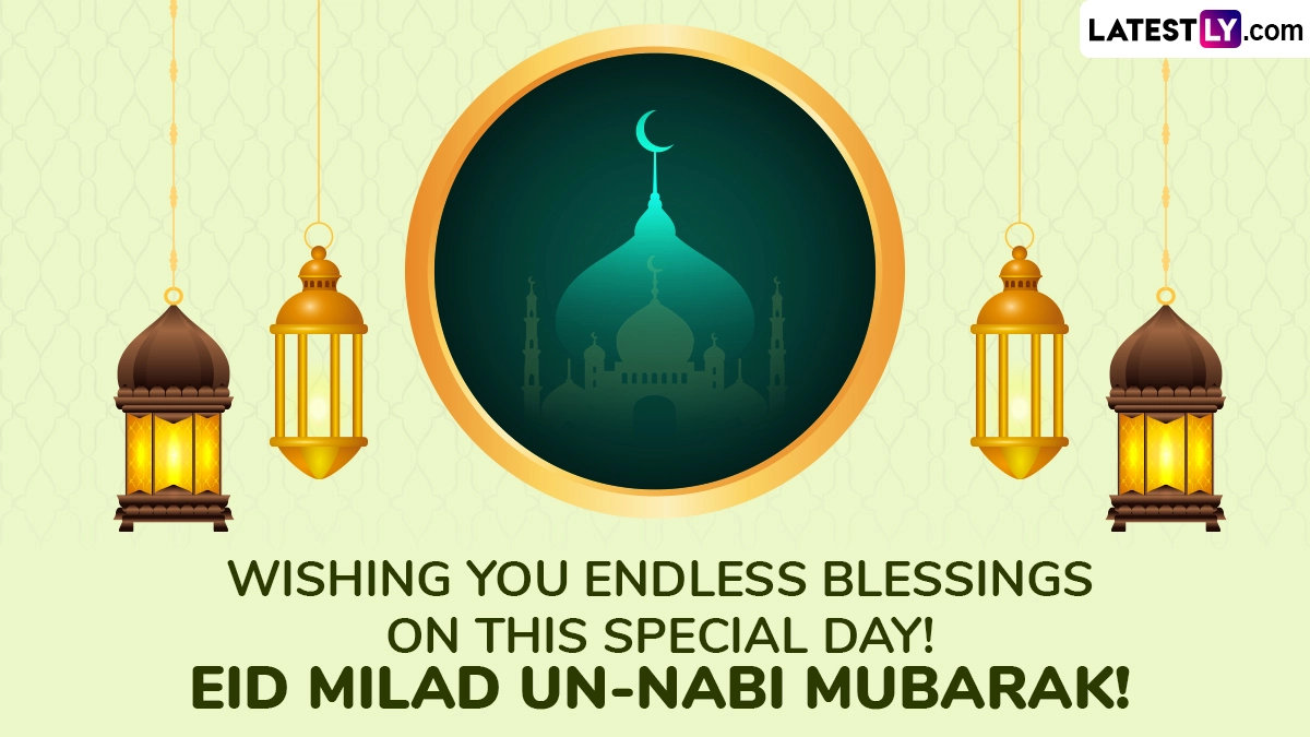 Eid-e-Milad-un-Nabi 2025 Wishes and Greetings To Share on Prophet ...