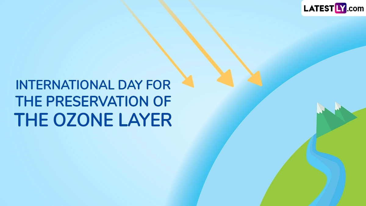Festivals & Events News | World Ozone Day 2025: Know the Date, Theme, History and Importance of ...