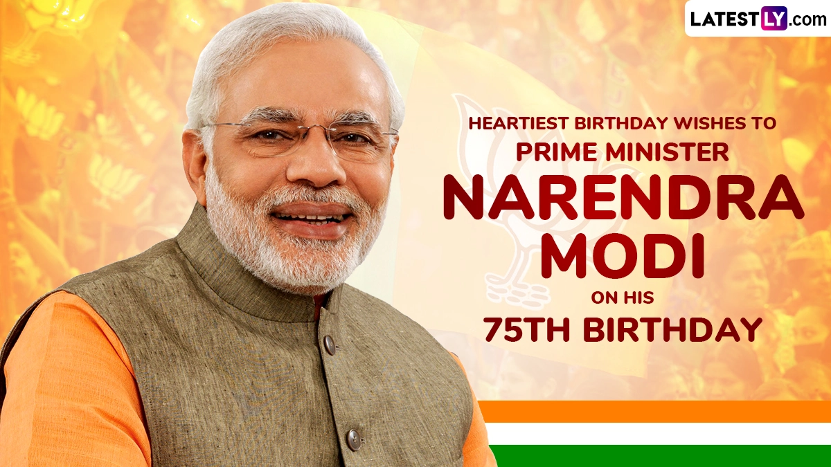 Heartiest Birthday Wishes to Prime Minister Narendra Modi on His 75th Birthday | Narendra Modi ...